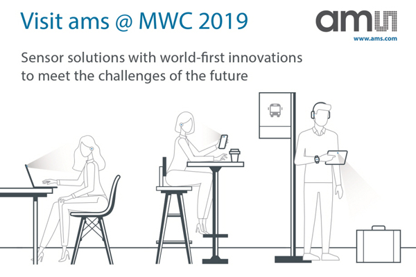 MWC19 프리뷰 - ams, '지능형 커넥티비티' 구현하는 센서 솔루션 선보인다 - e4ds news